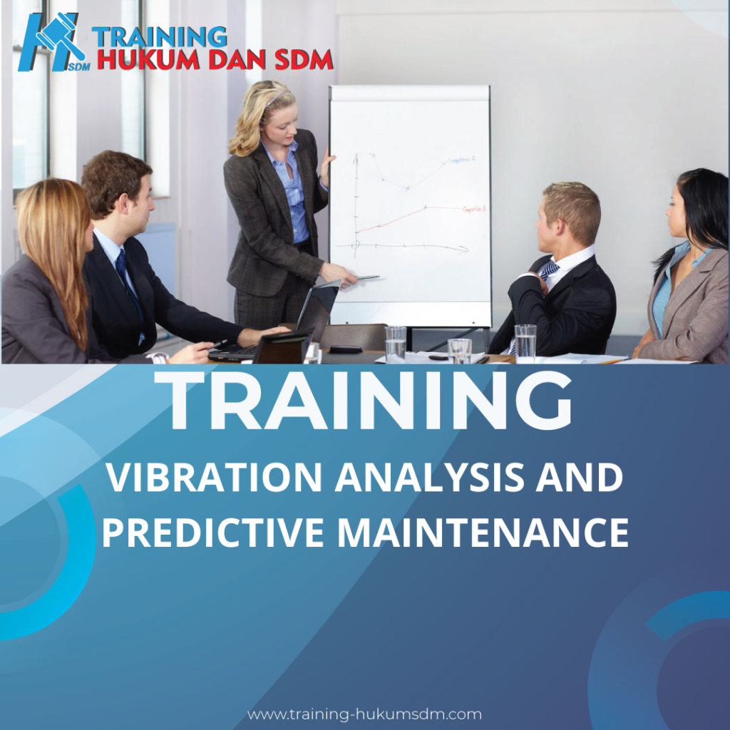 TRAINING VIBRATION ANALYSIS AND PREDICTIVE MAINTENANCE